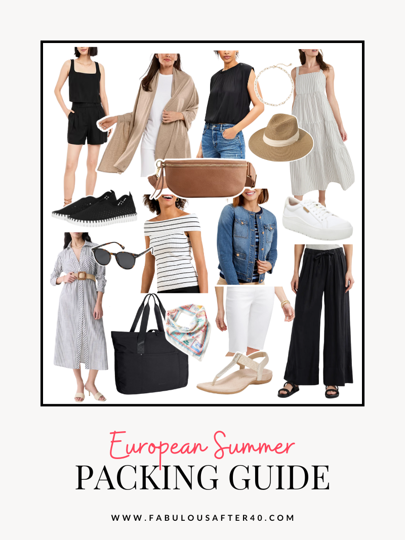 What to Pack for a Europe Summer Vacation Over 40 - Fabulous after 40