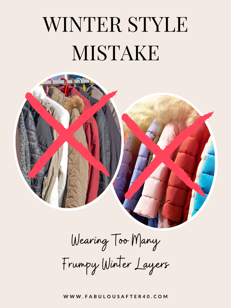 Winter Fashion Mistakes Women Make Without Even Realizing It - Fabulous ...